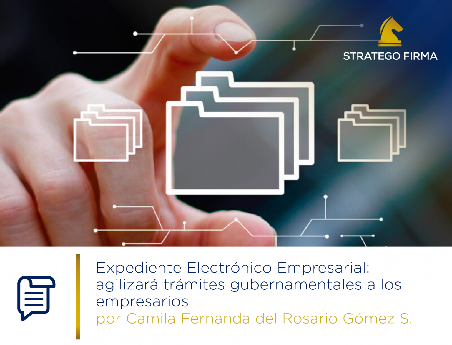 ¿Qué es el Expediente Electrónico Empresarial? - Stratego Firma