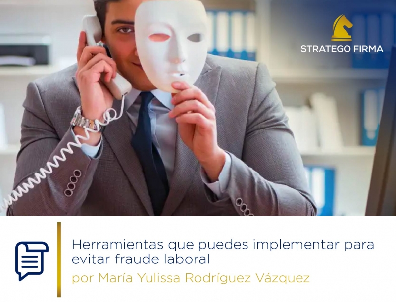 Fraude laboral: ¿cómo prevenirlo en empresas y colaboradores ...